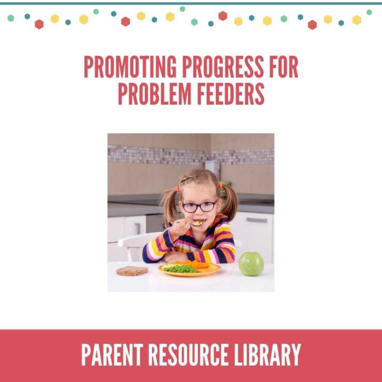 Promoting Progress for Problem Feeders - SOS Parent Library - SOS ...